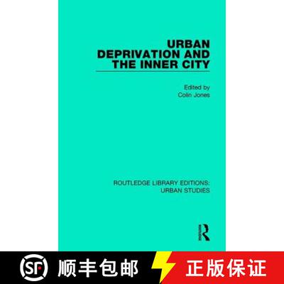 【3-4周达】Urban Deprivation and the Inner City [9781138036482]