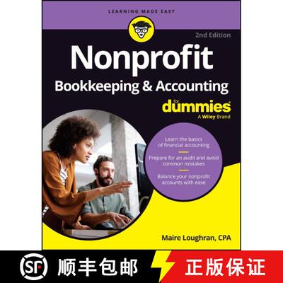 【3-4周达】Nonprofit Bookkeeping & Accounting For Dummies, 2n d Edition [9781394206018]