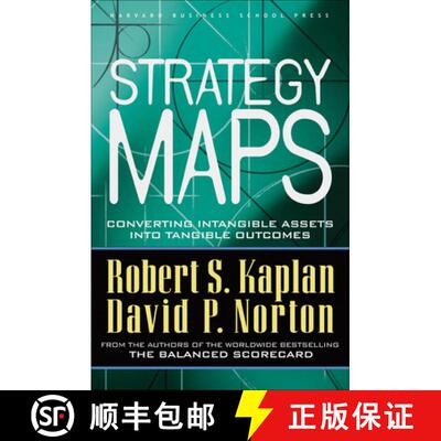 【3-4周达】精装 Strategy Maps : Converting Intangible Assets into Tangible Outcomes [9781591391340]