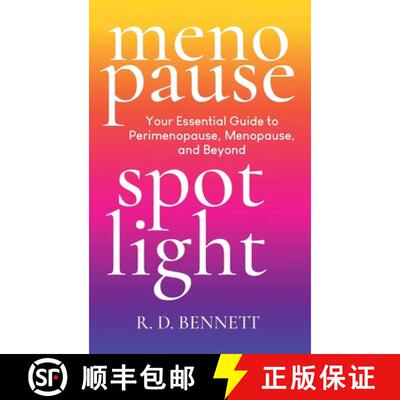 【3-4周达】精装 Menopause Spotlight: Your Essential Guide to Perimenopause, Menopause, and Beyond [9798992679762]