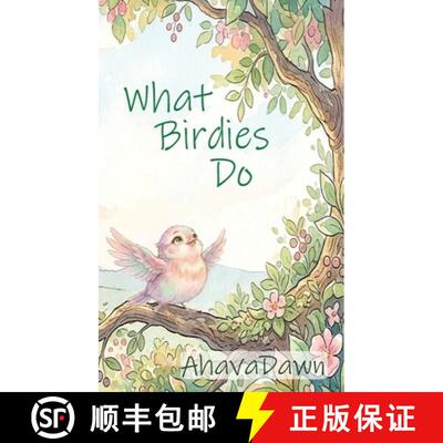 【3-4周达】精装 What Birdies Do [9781950666140]