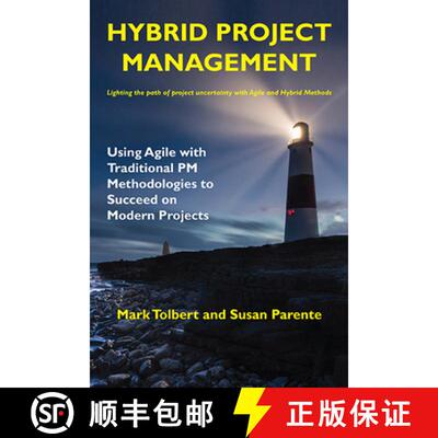 【3-4周达】Hybrid Project Management – Using Agile with Traditional PM Methodologies to Succeed on M... [9781952538346]