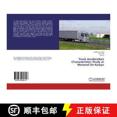 预订 Truck Acceleration Characteristics Study at Metered On-Ramps [9783330052147]