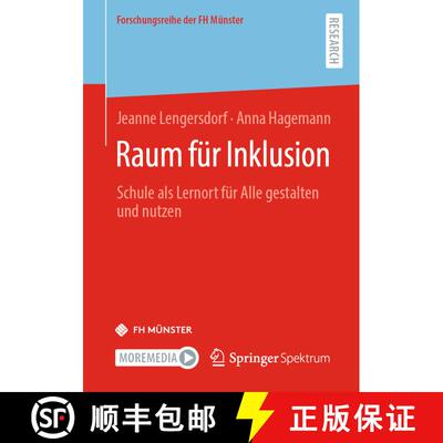 【3-4周达】Raum für Inklusion : Schule als Lernort für Alle gestalten und nutzen (1. Aufl. 2021) (1... [9783658326654]