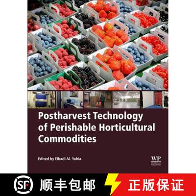 【3-4周达】Postharvest Technology of Perishable Horticultural Commodities [9780128132760]