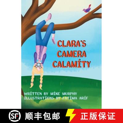 【3-4周达】Clara's Camera Calamity [9781088257333]