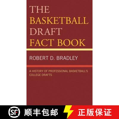 【3-4周达】精装 The Basketball Draft Fact Book : A History of Professional Basketball's College Drafts [9780810890688]