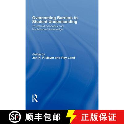 【3-4周达】精装 Overcoming Barriers to Student Understanding : Threshold Concepts and Troublesome Kno... [9780415374309]