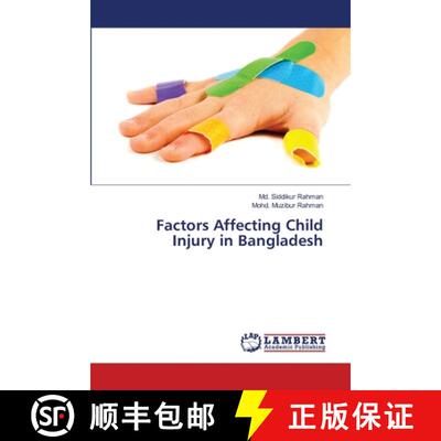 预订 Factors Affecting Child Injury in Bangladesh [9783659479540]