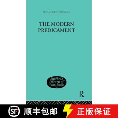 【3-4周达】The Modern Predicament: A Study in the Philosophy of Religion [9780415295741]