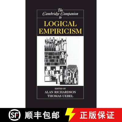 预订 精装 Cambridge Companion to Logical Empiricism: - The Cambridge Companion to Logical Empiricism [9780521791786]