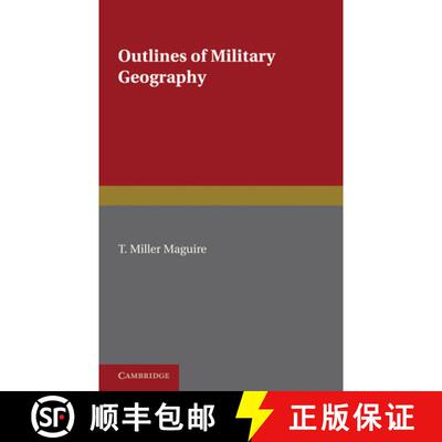 【3-4周达】Outlines of Military Geography [9781107648012]