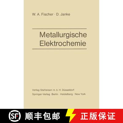 【3-4周达】Metallurgische Elektrochemie (Softcover reprint of the original 1st ed. 1975) [9783642874772]