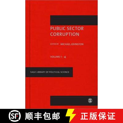 预订 精装 Public Sector Corruption Four Volume Set: Sage Library of Political Science [9781849206044]