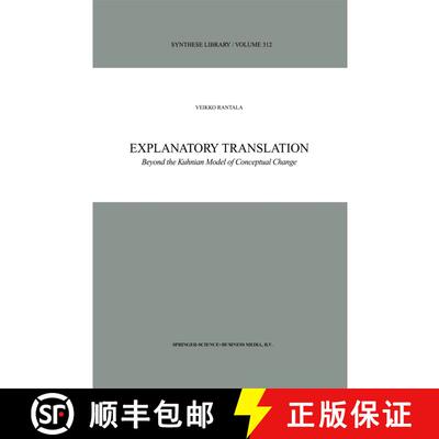 【3-4周达】Explanatory Translation : Beyond the Kuhnian Model of Conceptual Change [9789048161058]