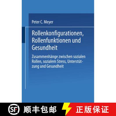 【3-4周达】Rollenkonfigurationen Rollenfunktionen Und Gesundheit : Zusammenh nge Zwischen Sozialen Ro... [9783810023193]