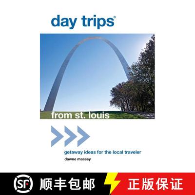 【3-4周达】Day Trips (R) from St. Louis: Getaway Ideas For The Local Traveler (1st Edition) (1st Edit... [9780762779369]