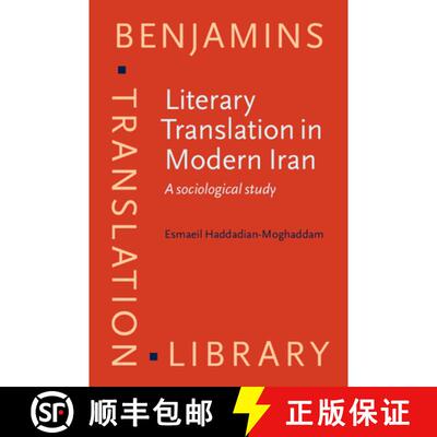 【3-4周达】精装 Literary Translation in Modern Iran: A sociological study [9789027258540]