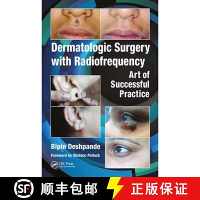 【3-4周达】Dermatologic Surgery with Radiofrequency: Art of Successful Practice [9781138301146]