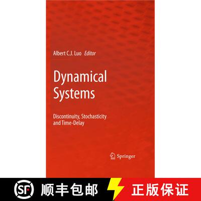 【3-4周达】精装 Dynamical Systems : Discontinuity, Stochasticity and Time-Delay [9781441957535]