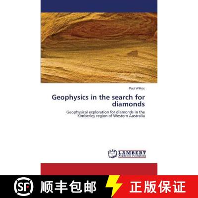 预订 Geophysics in the search for diamonds [9783659777455]