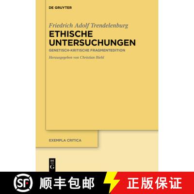 【3-4周达】精装 Ethische Untersuchungen – Genetisch–kritische Fragmentedition [9783110773323]