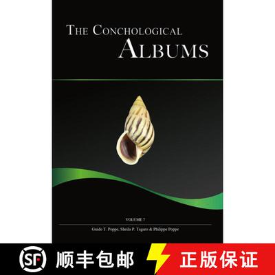 预订 精装 The Conchological Albums – Terrestrial Molluscs, Volume 7 [9783948603250]