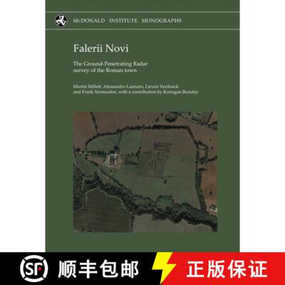 【3-4周达】Falerii Novi: The Ground-Penetrating Radar Survey of the Roman Town [9781913344245]