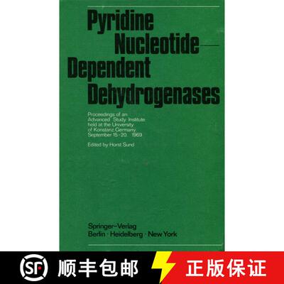 【3-4周达】Pyridine Nucleotide-Dependent Dehydrogenases: Proceedings of an Advanced Study Institute h... [9783642499760]