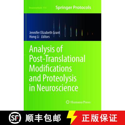 【3-4周达】Analysis of Post-Translational Modifications and Proteolysis in Neuroscience (Softcover re... [9781493980581]