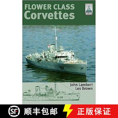 【3-4周达】Flower Class Corvettes: Shipcraft Special [9781848320642]