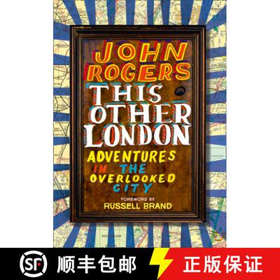 【3-4周达】This Other London: Adventures in the Overlooked City [9780008294762]