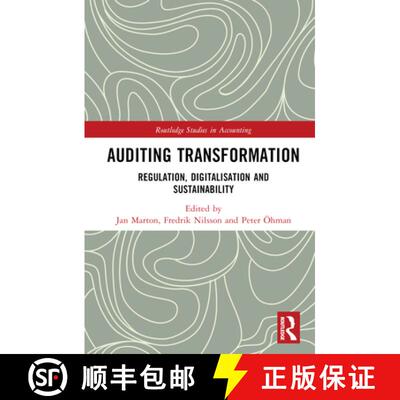 【3-4周达】精装 Auditing Transformation: Regulation, Digitalisation and Sustainability [9781032533032]