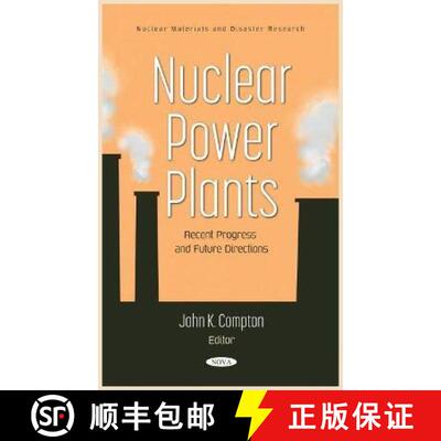 【3-4周达】精装 Nuclear Power Plants: Recent Progress and Future Directions [9781685076825]