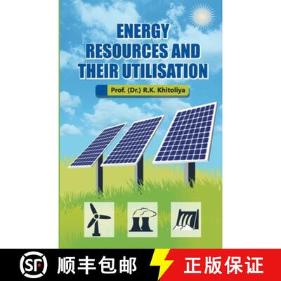 【3-4周达】精装 Energy Resources and their Utilisation [9789394917040]