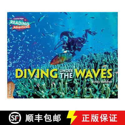 【3-4周达】Cambridge Reading Adventures Diving Under the Waves 2 Wayfarers: - Diving Under the Waves ... [9781108411646]