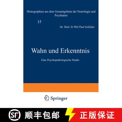 【3-4周达】Wahn und Erkenntnis: Eine Psychopathologische Studie [9783642505171]