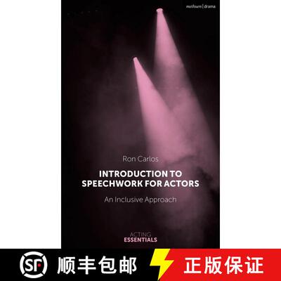 【3-4周达】Introduction to Speechwork for Actors: An Inclusive Approach [9781350145962]