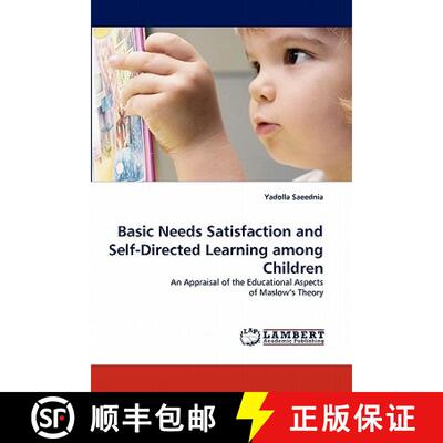 预订 Basic Needs Satisfaction and Self-Directed Learning Among Children [9783843351515]