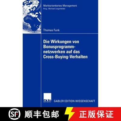 【3-4周达】Die Wirkungen von Bonusprogrammnetzwerken auf das Cross-Buying-Verhalten [9783835001015]
