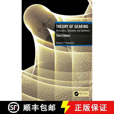 【3-4周达】Theory of Gearing: Kinematics, Geometry, and Synthesis [9781032318578]