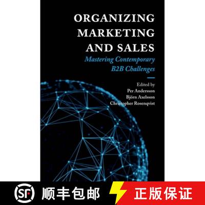 【3-4周达】Organizing Marketing and Sales – Mastering Contemporary B2B Challenges [9781787549692]