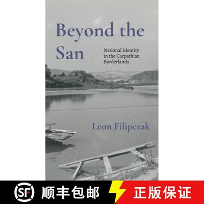 【3-4周达】精装 Beyond the San:  National Identity in the Carpathian Borderlands [9798234060051]