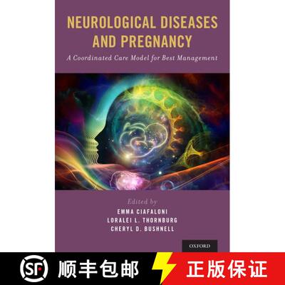 【3-4周达】精装 Neurological Diseases and Pregnancy: A Coordinated Care Model for Best Management [9780190667351]