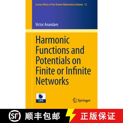 【3-4周达】Harmonic Functions and Potentials on Finite or Infinite Networks [9783642213984]