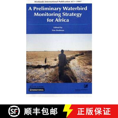 【3-4周达】A Preliminary Waterbird Monitoring Strategy for Africa [9781900442145]