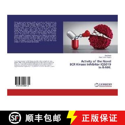 预订 Activity of the Novel BCR Kinase Inhibitor IQS019 in B-NHL [9783330090712]