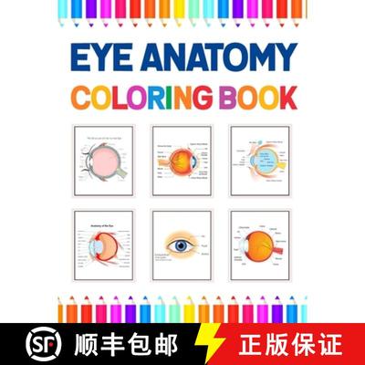 【3-4周达】Eye Anatomy Coloring Book: Human Eye Coloring & Activity Book for Kids. An Entertaining An... [9798597665924]