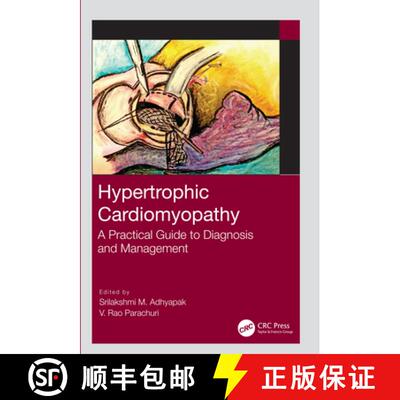 【3-4周达】Hypertrophic Cardiomyopathy: A Practical Guide to Diagnosis and Management [9780367352813]