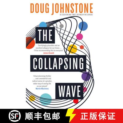 【3-4周达】The Collapsing Wave: The Epic, Awe-Inspiring New Novel from the Author of BBC 2's Between ... [9781916788053]